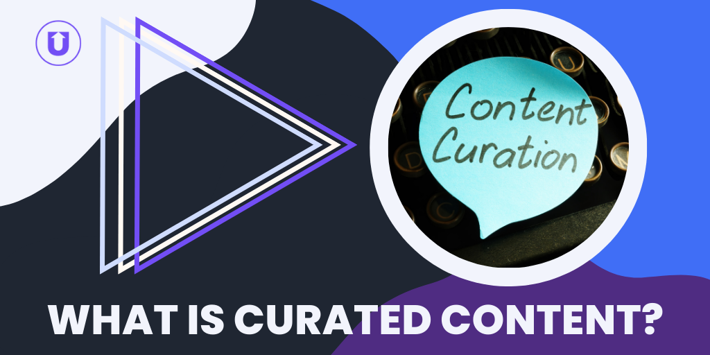 Created Content vs. Curated Content: Which One Is Right For You? Pros and Cons to Help You ...